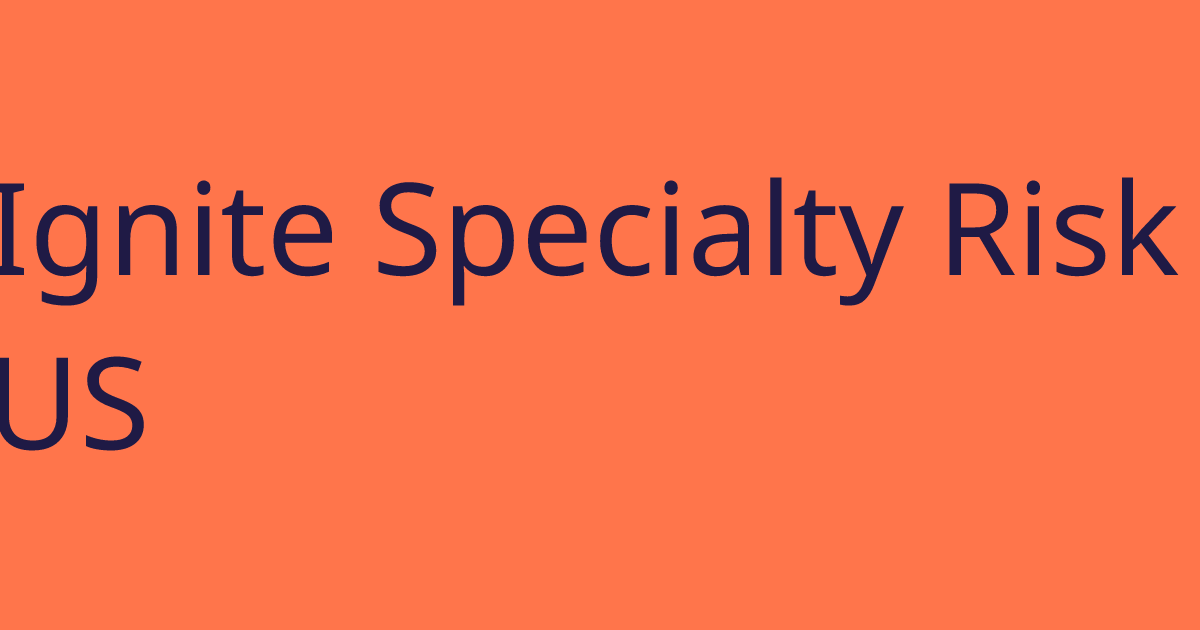 Ignite Specialty Risk | Experts in Litigation Risk Transfer